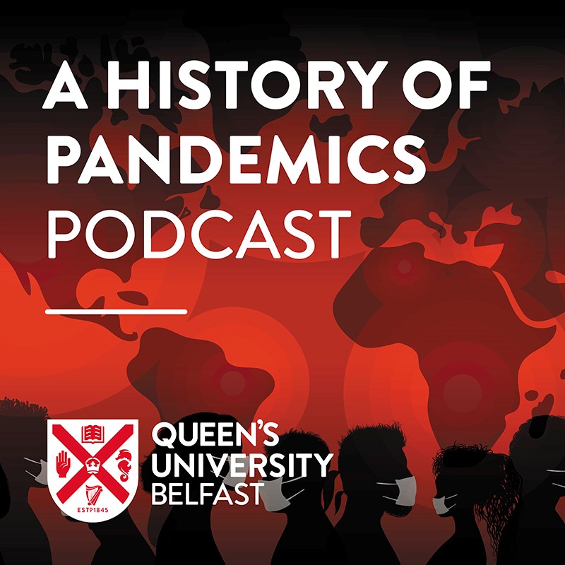 Podcast: A History of Pandemics | Faculty of English